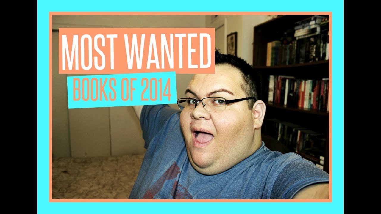 MOST WANTED BOOKS OF 2014 - YouTube