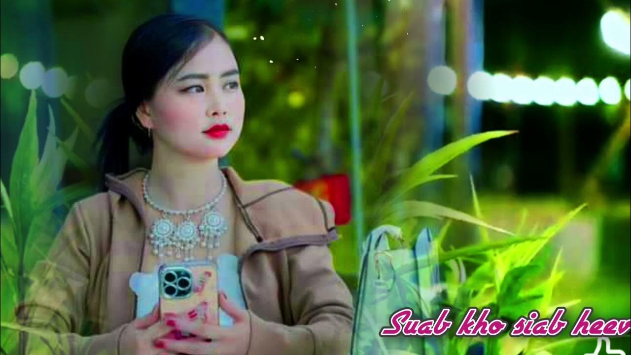 suab kho siab heev tiam no wb tsi sib tau lawm cas yuav mob kuv siab ua luaj li og 😢😢😢💜💘 - YouTube
