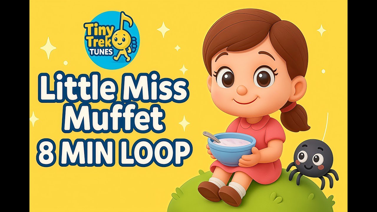 Little Miss Muffet | Nursery Rhyme Song for Kids | 8 MIN LOOP - YouTube