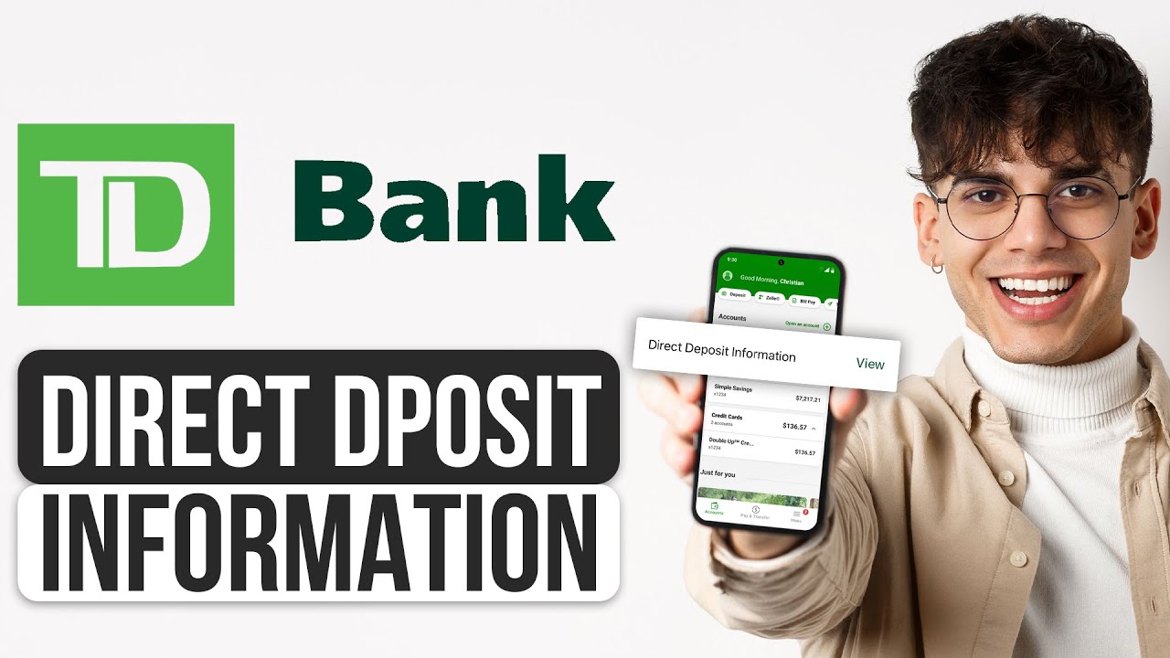 How to Find/Access Direct Deposit Information on TD Bank (2025) - Full ...