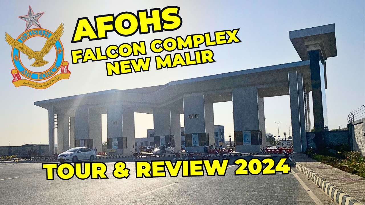 AFOHS Falcon Complex New Malir | Tour & Review 2024 | 350 & 500 Sq Yard ...
