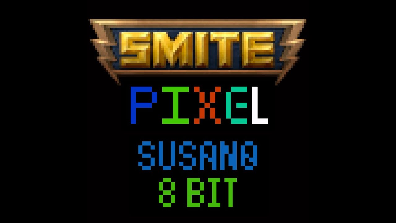 Smite Pixel: Susano - YouTube