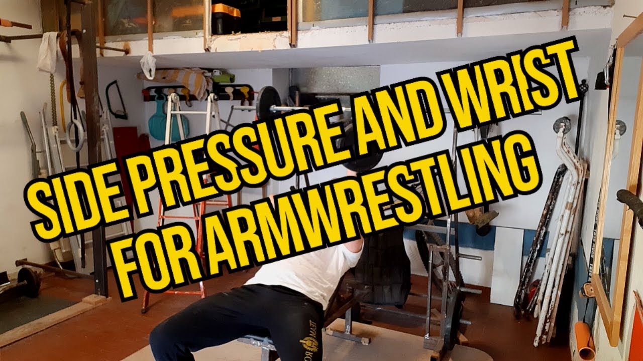 Armwrestling Training - Day 33 - Chest, Side Pressure, Wrist - YouTube