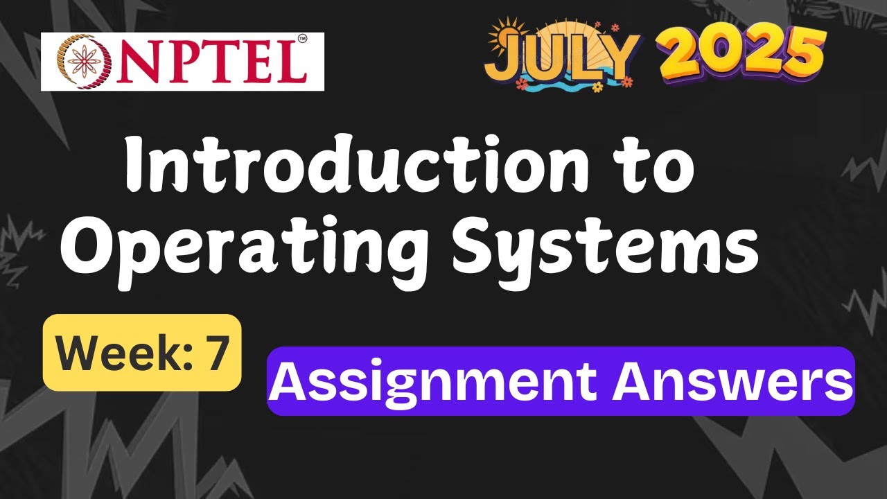 Introduction to Operating Systems || week 7 | NPTEL assignment answer ...