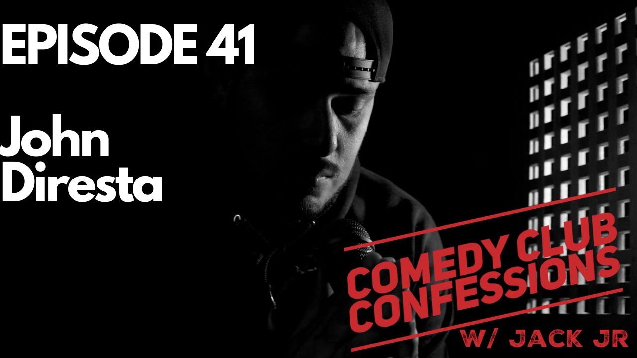 Comedy Club Confessions Ep 41: John Diresta - YouTube
