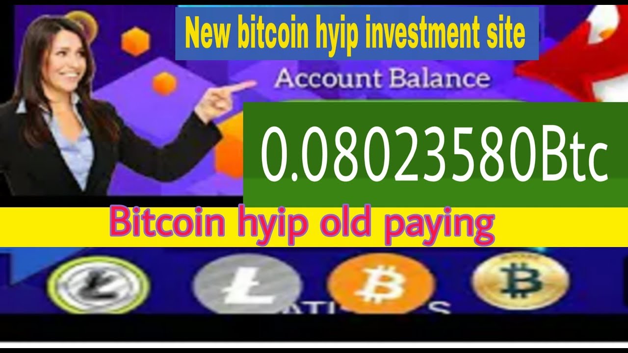New bitcoin hyip earning investment site 2019 | bitcoin mining site ...