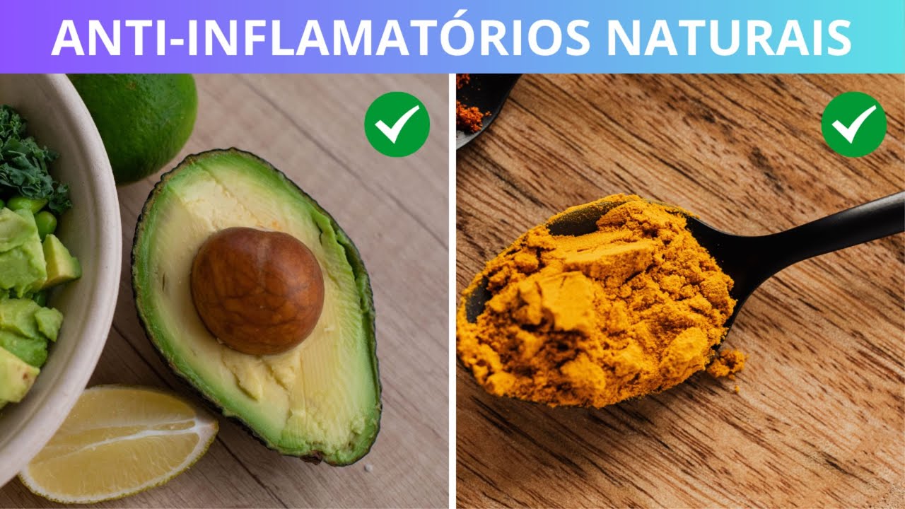 5 Alimentos Anti-inflamatórios que você deve consumir diariamente - YouTube