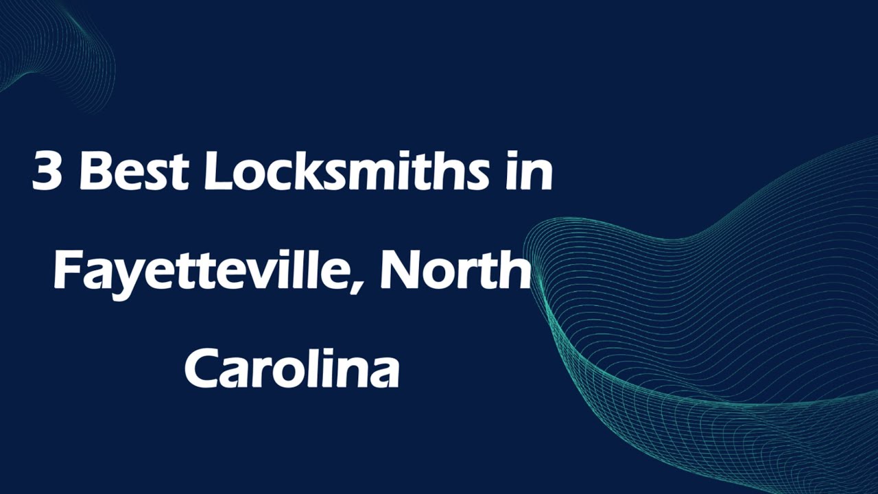 3 Best Locksmiths in Fayetteville, North Carolina | Locksmith Services ...