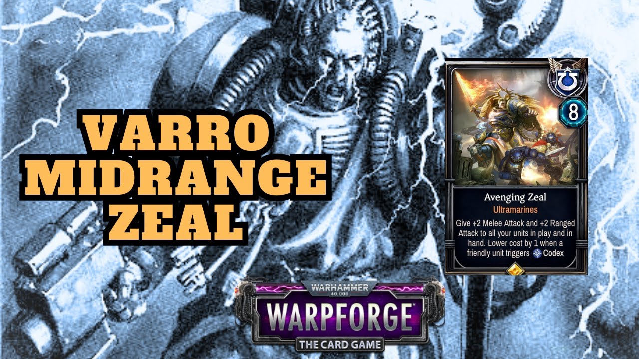 Varro Midrange Zeal, Deck Guide | Warhammer 40,000: Warpforge - YouTube