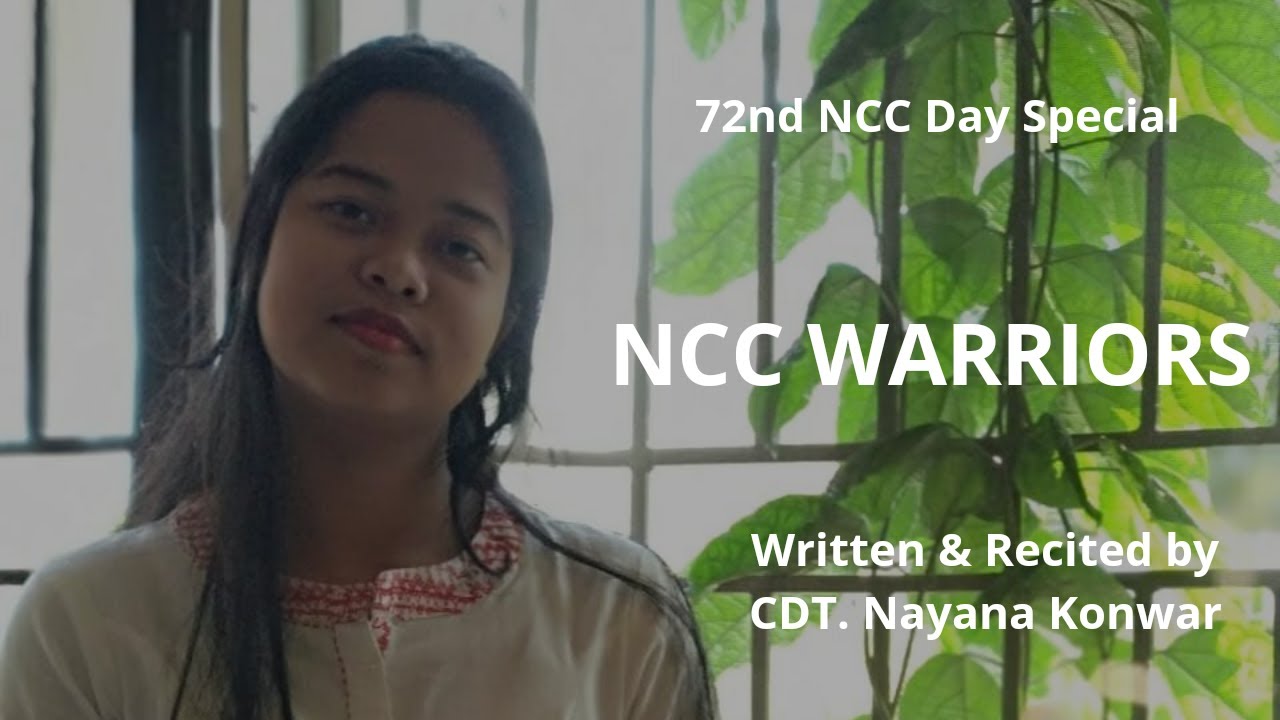 NCC WARRIORS | POEM | 72ND NCC DAY CELEBRATION - YouTube