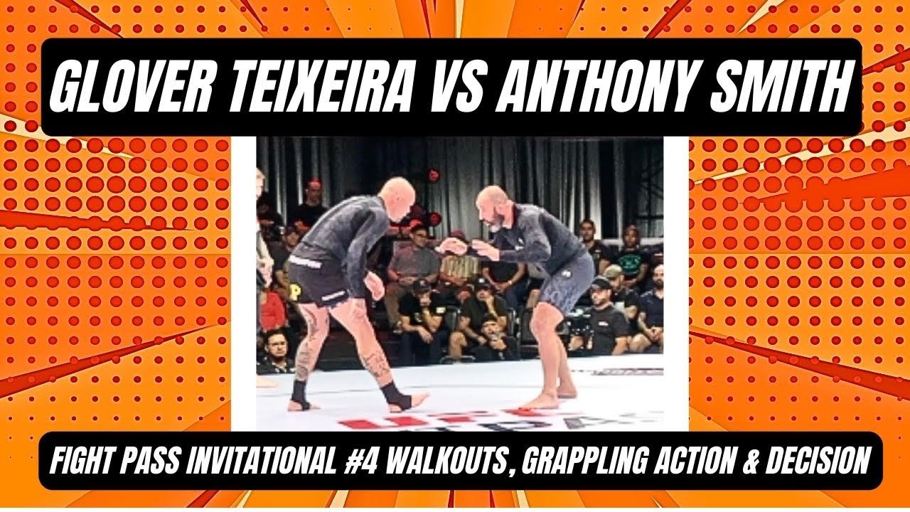 Glover Teixeira vs Anthony Smith: FPI4 Walkouts, Intros, Grappling Action & Decision 🤼‍♂️ - YouTube