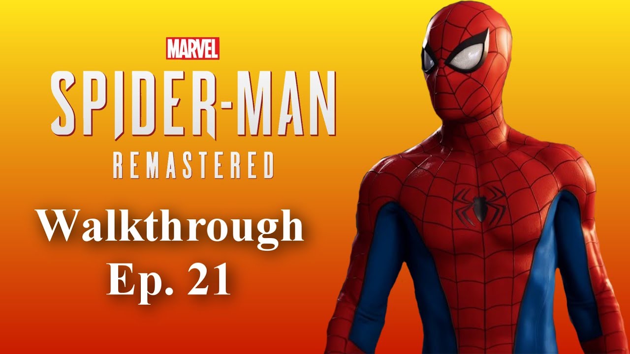 Spider-Hack (Spider-Man Remastered PS5 Gameplay Walkthrough) Ep. 21 ...