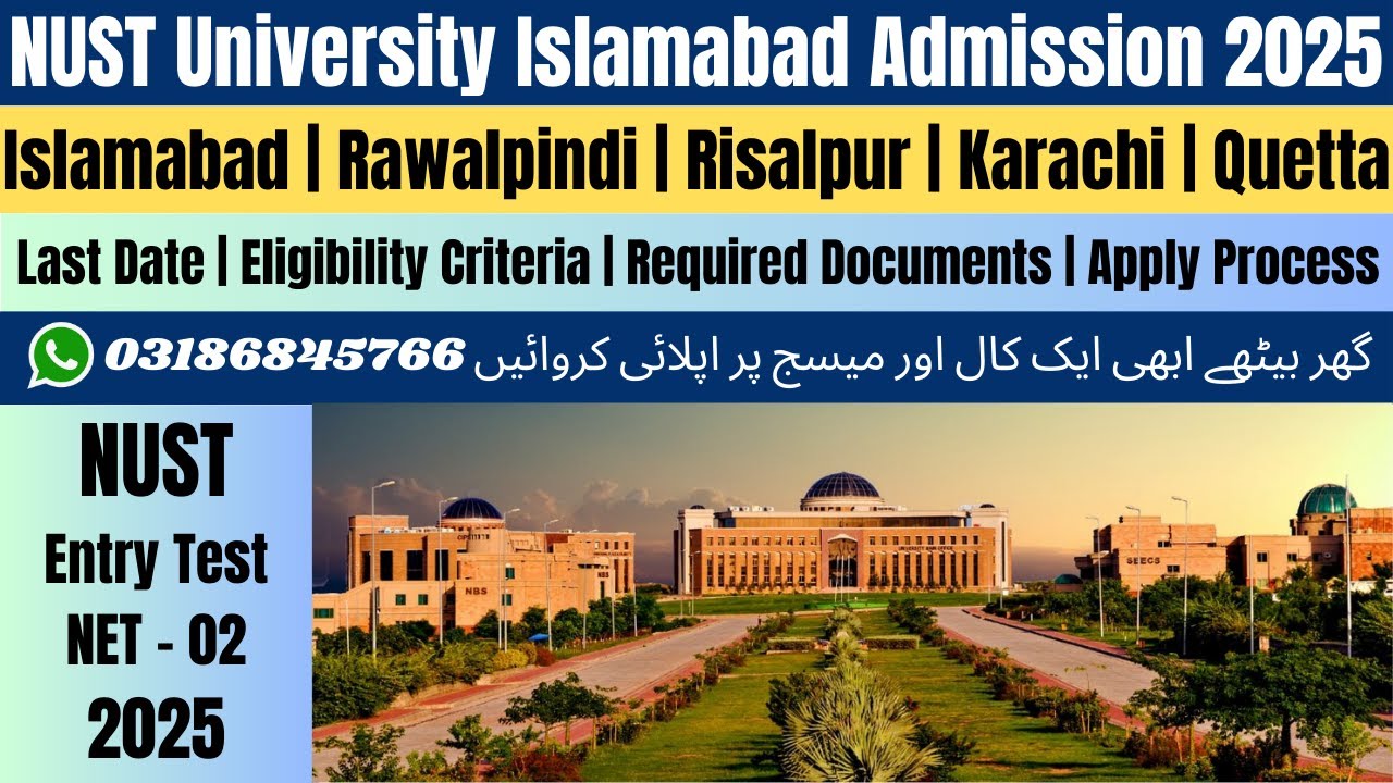 Nust University Islamabad Admission 2025 | NUST Admission 2025 | NUST ...