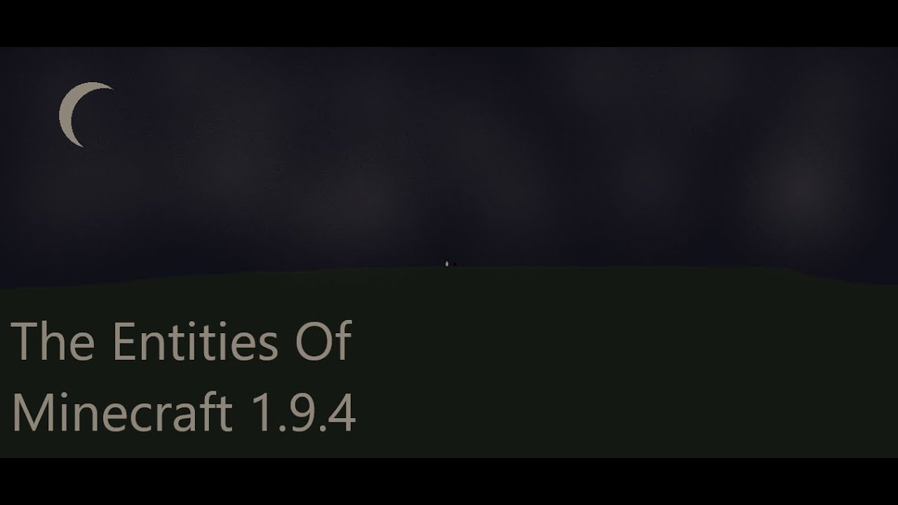 The Entites Of Minecraft 1.9.4 (The Entities Of The Tunnels) - YouTube