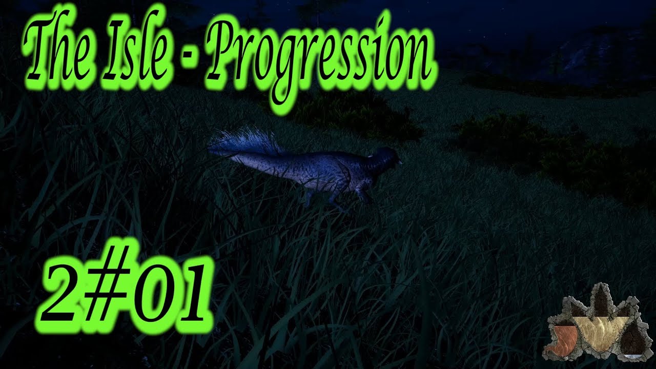 The Isle | Progression | Part 1 - YouTube