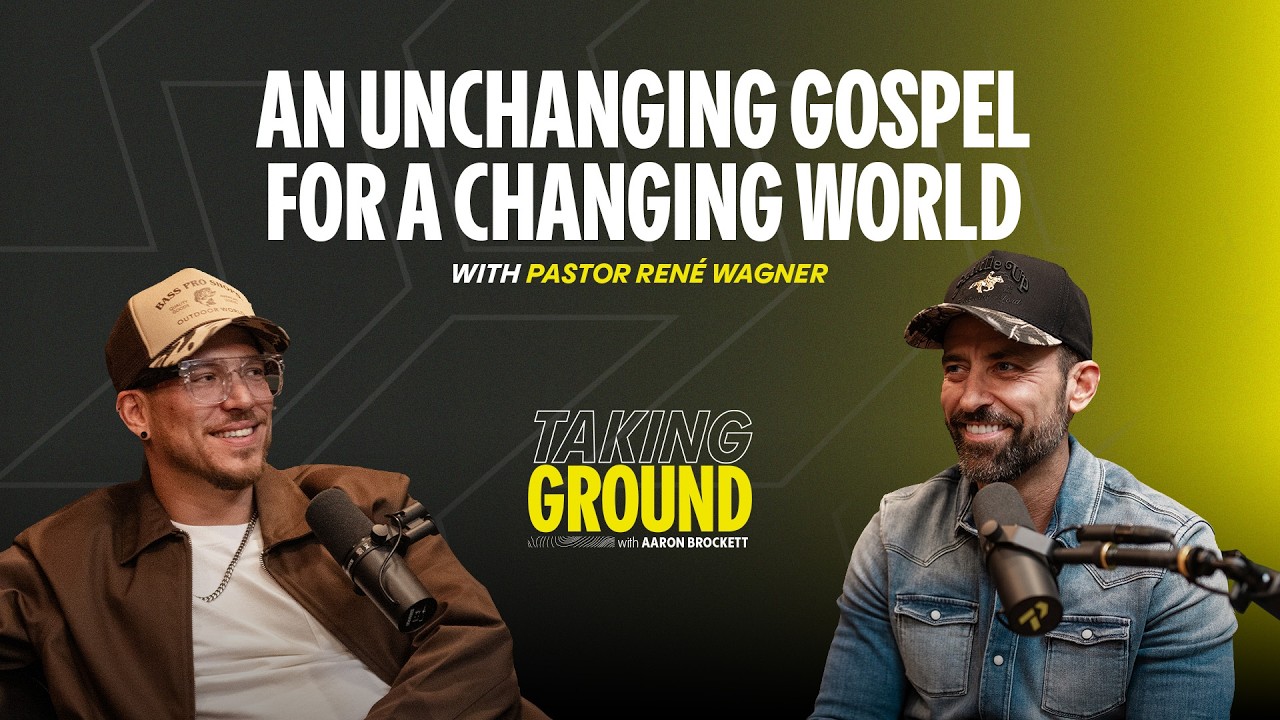 An Unchanging Gospel for a Changing World | With René Wagner - YouTube