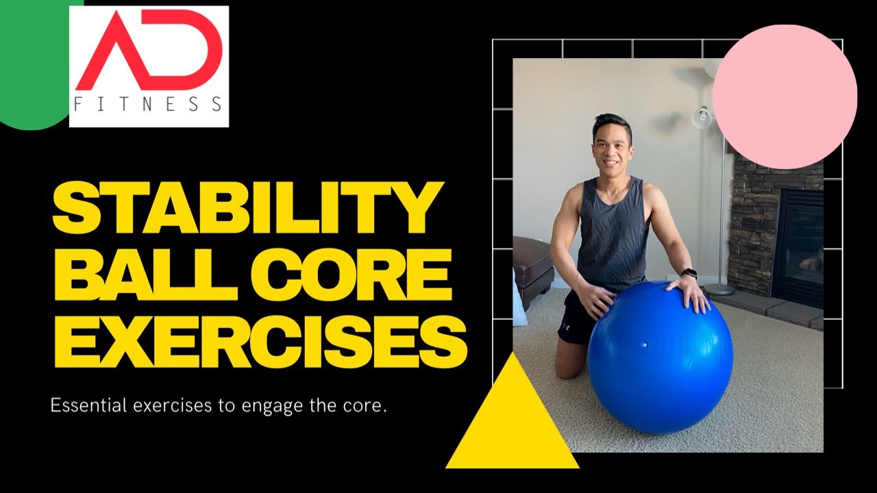 Stability Ball Core Exercises - YouTube