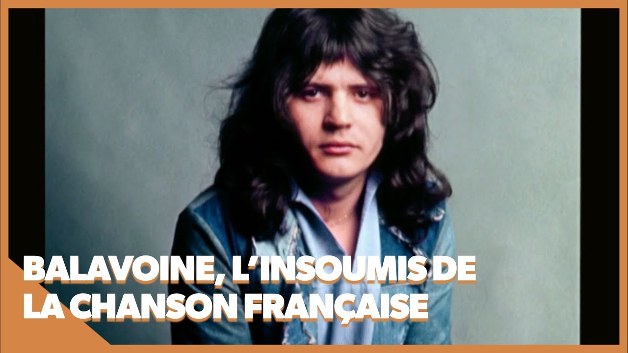Balavoine, le porte-parole de toute une génération ! - YouTube