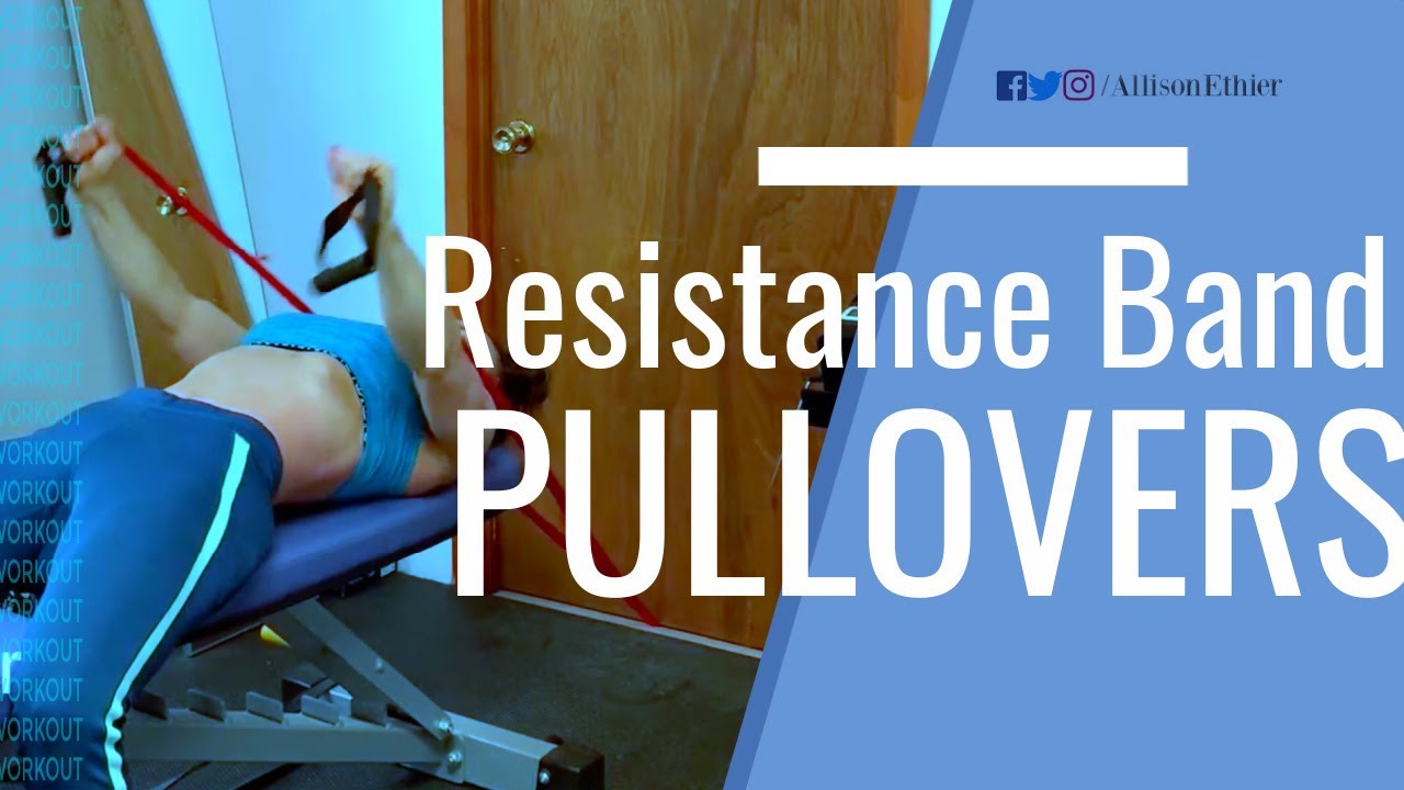 HOW TO PERFORM | Resistance Band PullOvers - YouTube