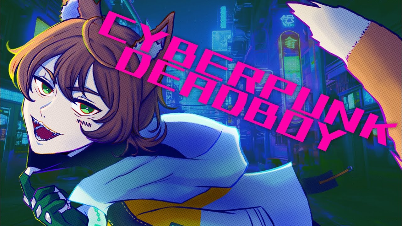 サイバーパンクデッドボーイ (CYBERPUNK DEADBOY) | Shigatsu Ver. - YouTube