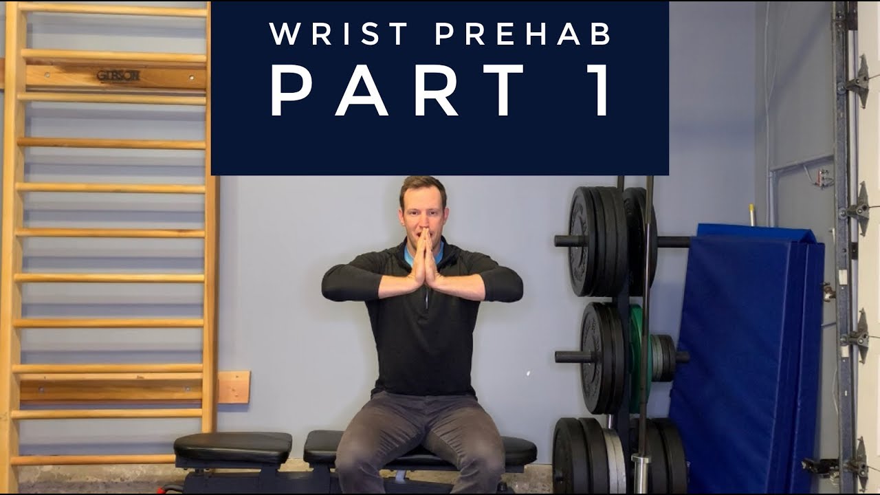Wrist Prehab: Part 1 - Prayer Sign, Extension Mobility and Stability ...