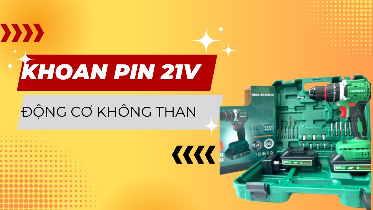 Máy khoan pin himoki 21v 3 chức năng#maykhoanpin #maykhoanpin21v# ...