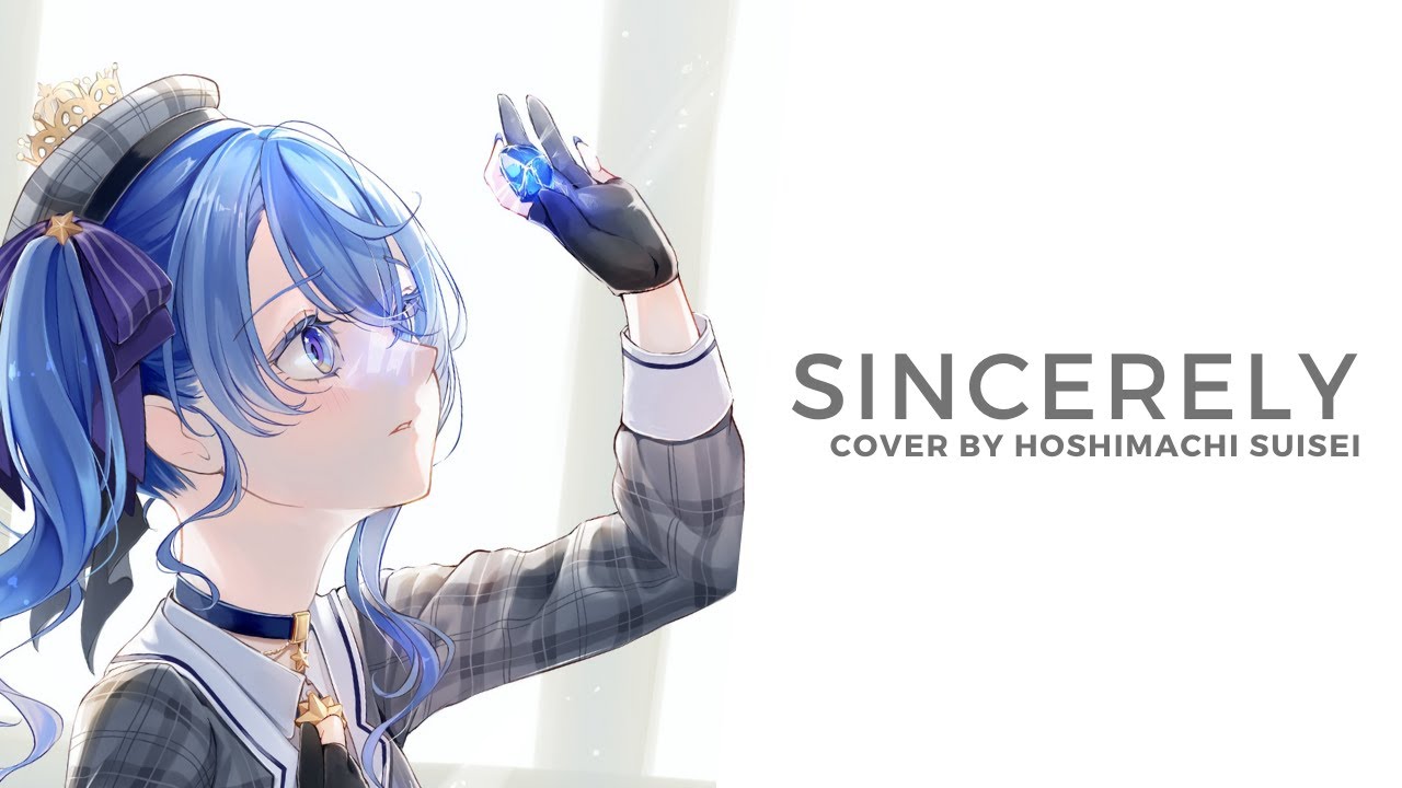 Sincerely (TRUE) cover by Hoshimachi Suisei - YouTube