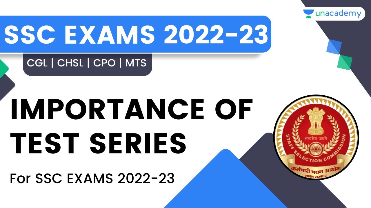 Importance of Test Series for SSC EXAMS 2022-23 | CGL | CHSL | STENO ...
