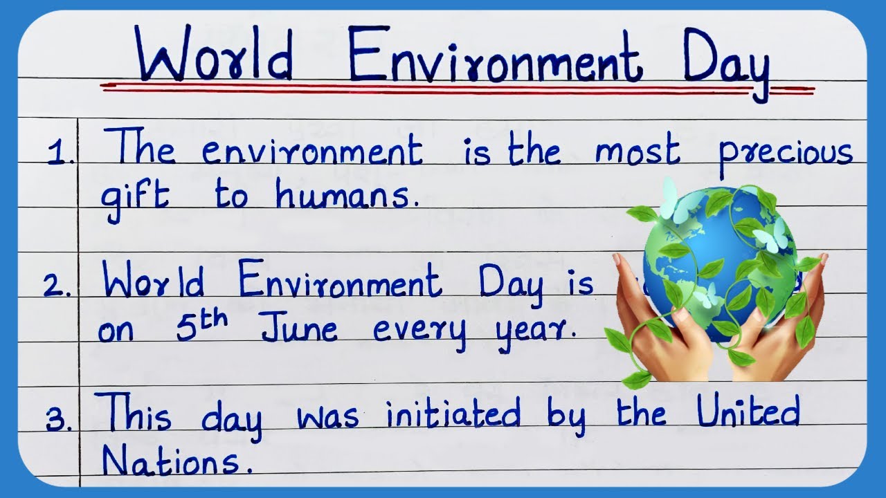 Environment day essay in english | 10 lines on world environment day ...