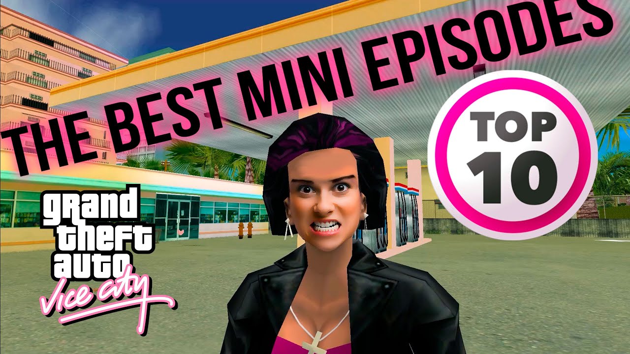 TOP 10 Mini Episodes of Vice City Life - YouTube