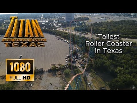 Titan Six Flags Over Texas HD POV Front Row July 2024 TALLEST ROLLER ...