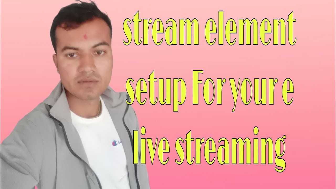 complete setup stream element for live streaming - YouTube