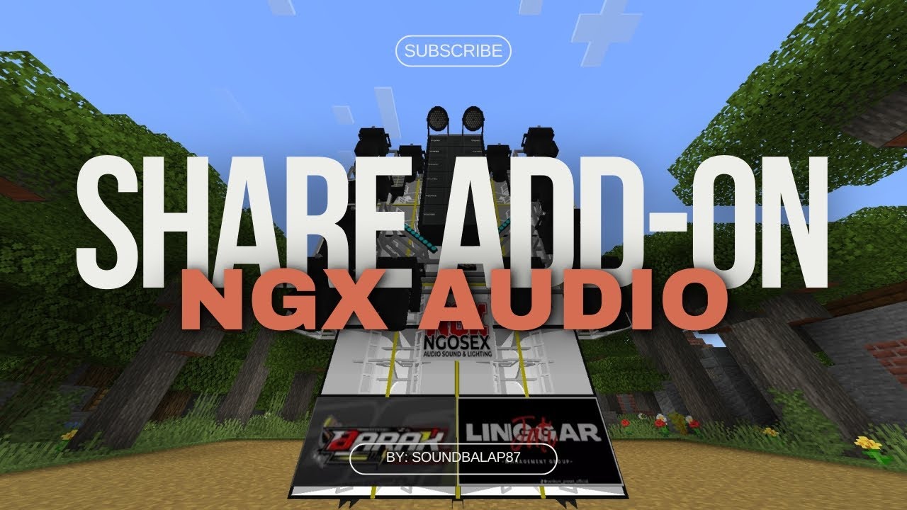 SHARE!!! ADDON SOUND SYSTEM MINECRAFT NGX AUDIO NO REDIT | V1 - YouTube
