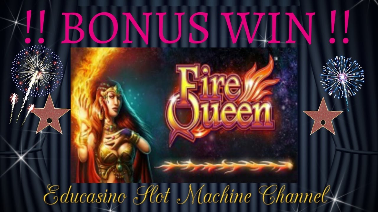 🎥🔥FIRE QUEEN SLOT🔥BONUS WIN!! FIRST ATTEMPT🔥💲10cts💲 - YouTube