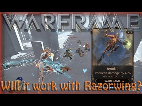 Warframe - Aviator [WIll it work with Razorwing?] - YouTube