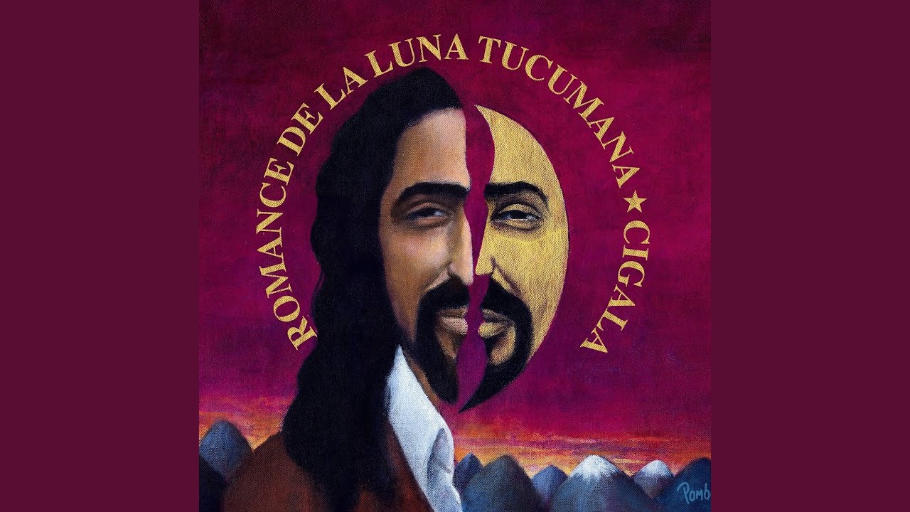 Romance de la Luna Tucumana - YouTube Music