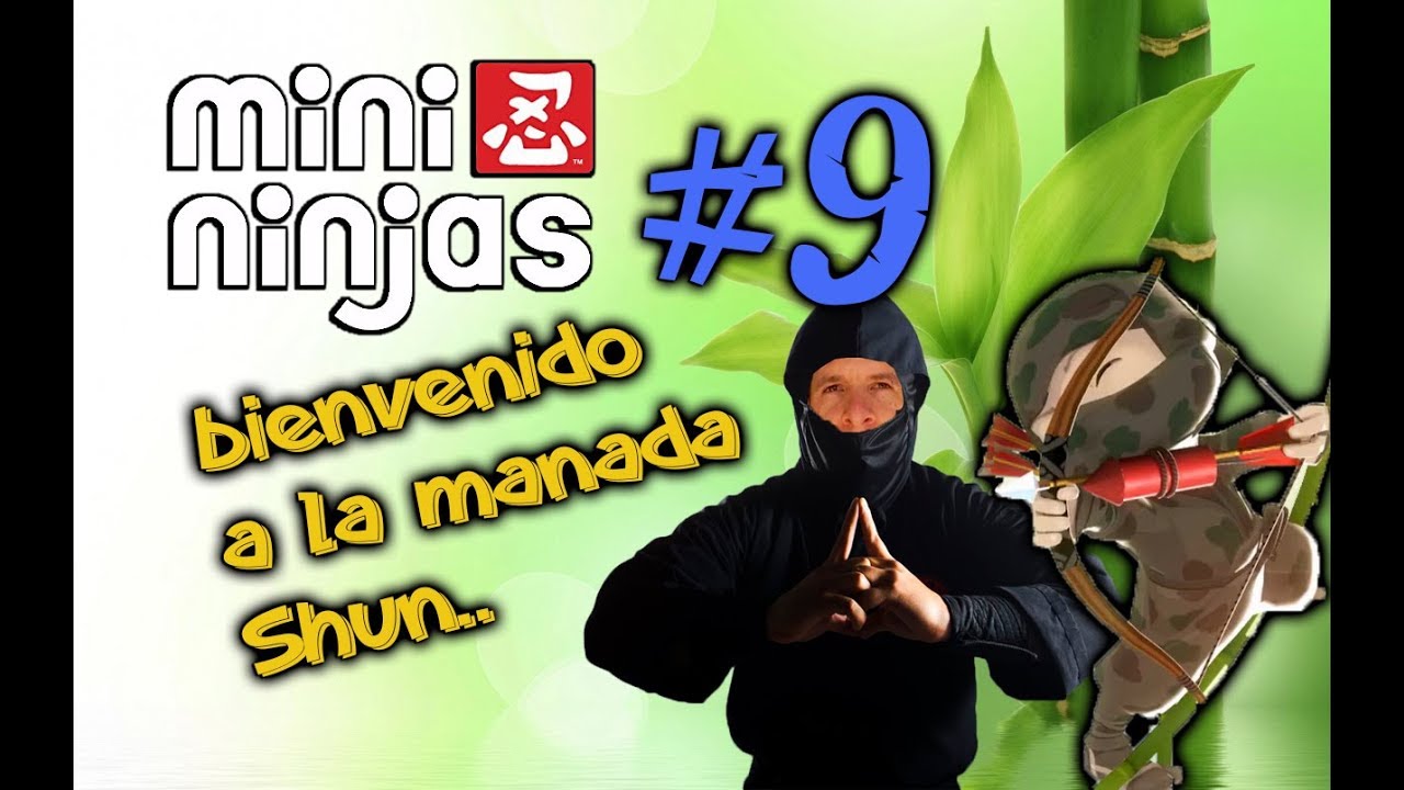 MINI NINJAS #9 Bienvenido a la manada Shun!! - YouTube
