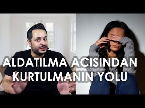 SENİ NEDEN ALDATTI? KENDİNİ SUÇLAMA, BUNU İZLE