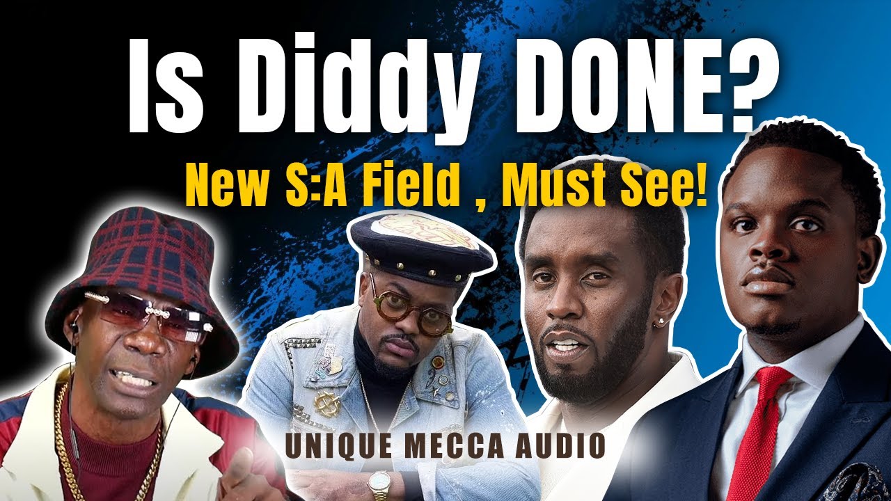Is Diddy DONE? New S:A Field , Must See! What's Your Thoughts On This ...