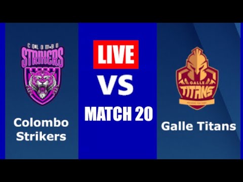 LPL 2023 Live: Colombo Strikers v Galle Titans Live | CS v GT Match 20 ...