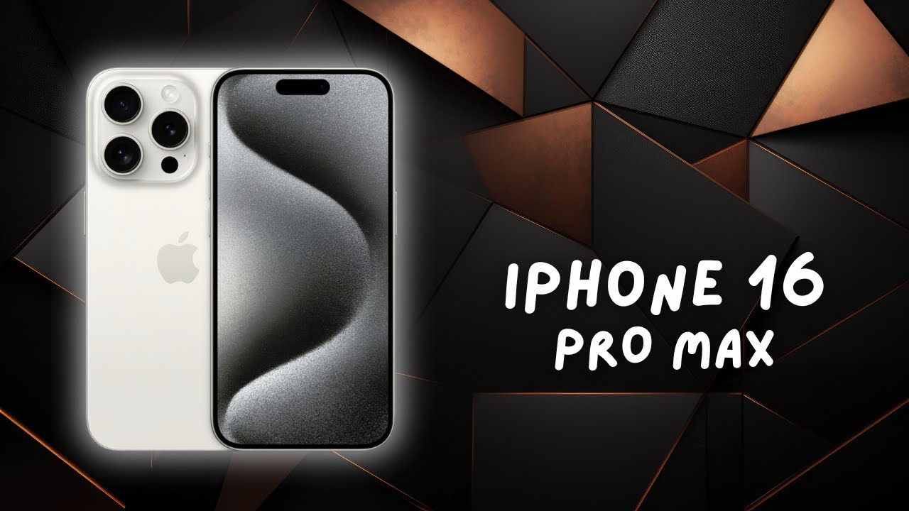 Transform Your Mobile World with iPhone 16 Pro Max! - YouTube