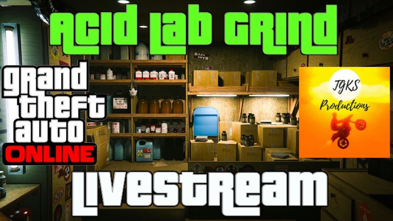 GTA Online Acid Lab Business Grinding Stream! - YouTube
