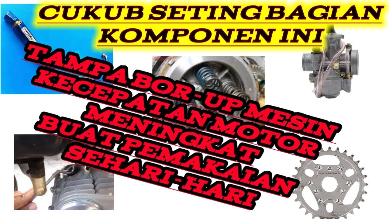 TIPS MENINGKATKAN KECEPATAN MOTOR TAMPA MELAKUKAN BOR UP PADA MESIN ...