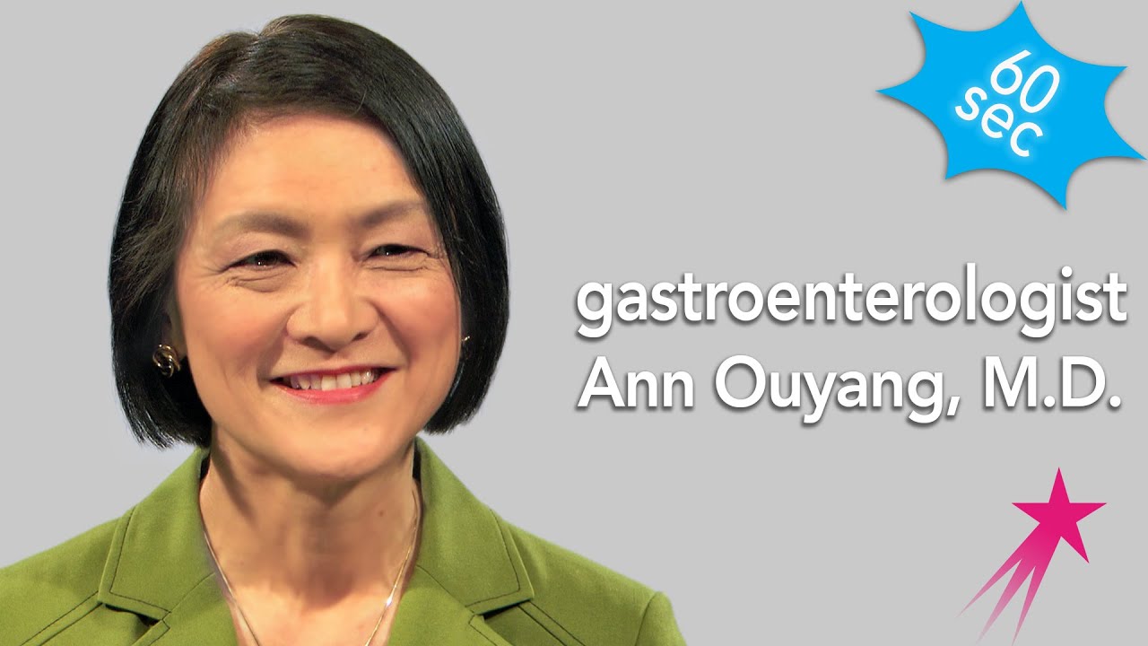 60 Seconds with a Gastroenterologist: Ann Ouyang - YouTube