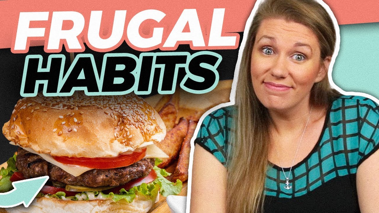 ULTIMATE Frugal Habits That Save A Lot of Money | Minimalism ...