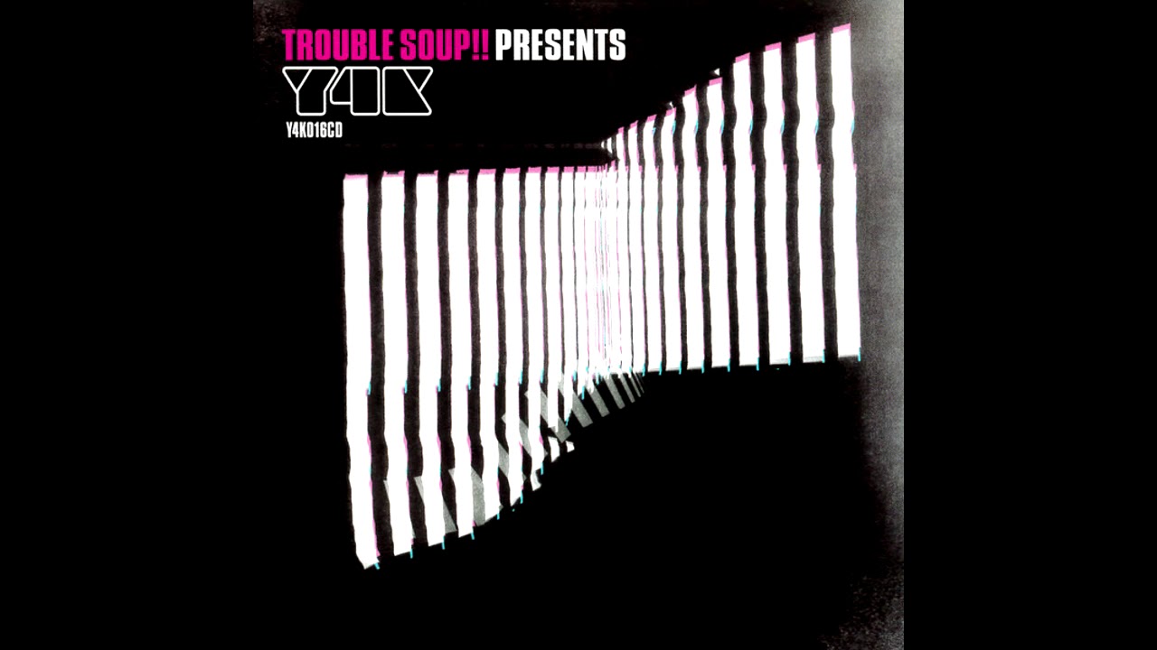 Y4K - 16 - Trouble Soup!! - Presents - YouTube Music