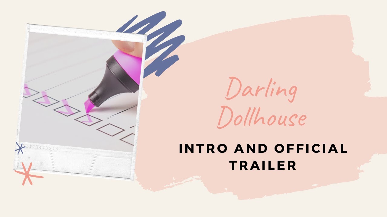 Darling dollhouse (official trailer and intro) - YouTube