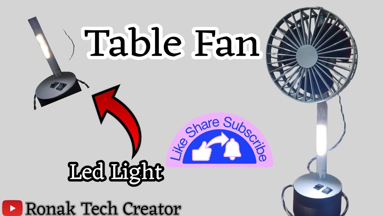 Table Fan With Led Light || How To Make Mini Table Fan With Led Lamp At ...