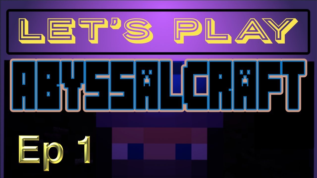 AbyssalCraft Let's Play Ep1 - MInecraft 1.10.2 - YouTube