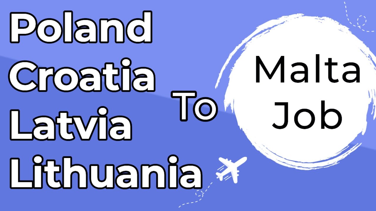 Poland | Croatia | Latvia | Lithuania to Malta - YouTube